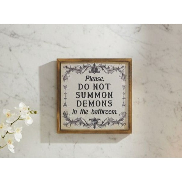 Please Do Not Summon Demons Bathroom Sign - 8x8 Wood - New – The ...